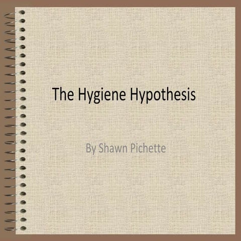 Hygiene Hypothesis PDF) The Hygiene Hypothesis And Darwinian Medicine