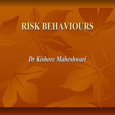 Risk behaviours ppt | PPT