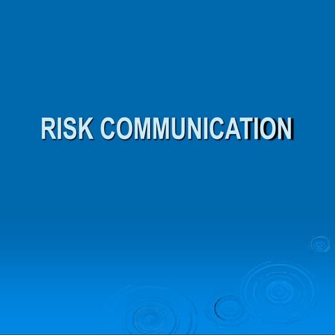 Risk communication Introduction & application | PPTX