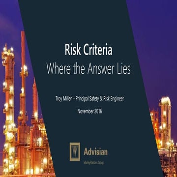 Risk Criteria | Where the answer lies | PPT