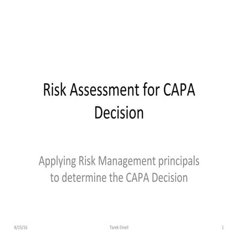 Risk Assessment for CAPA Determoination (decision) | PDF