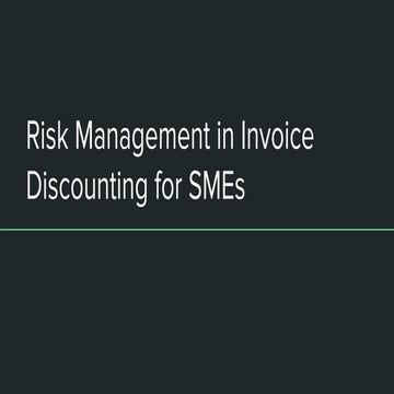 Mitigating Risks in Invoice Discounting: Strategies for SME Financial ...