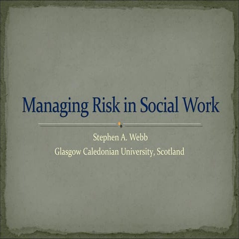Risk Assessment and Social Work | PPT