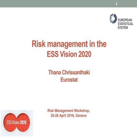 Risk management in_the_ESS_Vision_2020v3 | PPT | Free Download