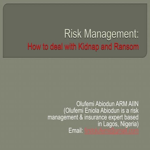 Risk management kidnap and ransom slide share.doc