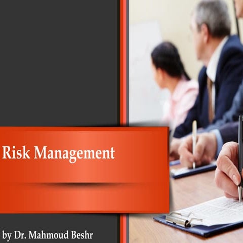 risk management lec 1 and 2 - dr mahmoud Beshr.pdf