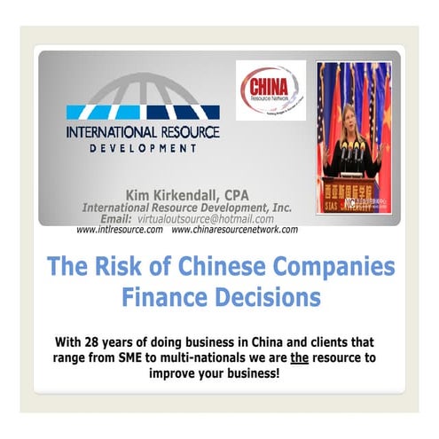 Risk of chinese companies finance decisions international resource ...