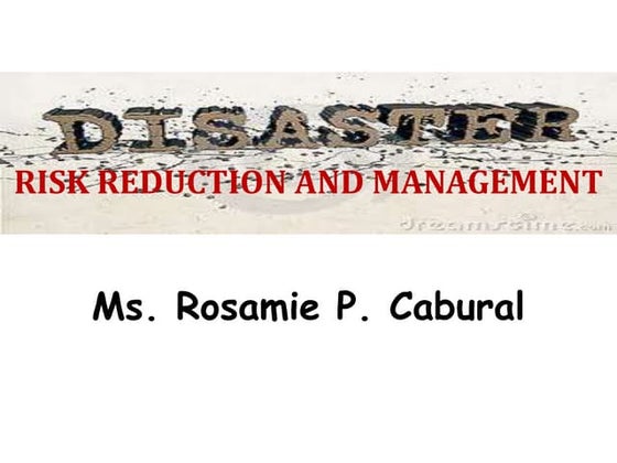 Community Based Disaster Risk Management (CBDRM) | PPT