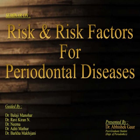 Risk & risk factors By Dr. Abhishek Gaur (8741095005) | PPTX