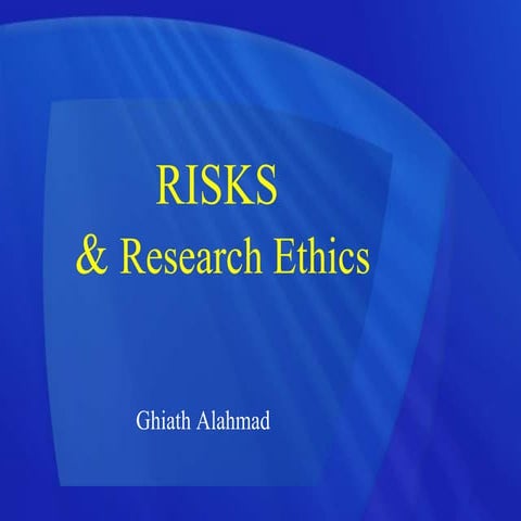 Risks and research ethics | PPTX