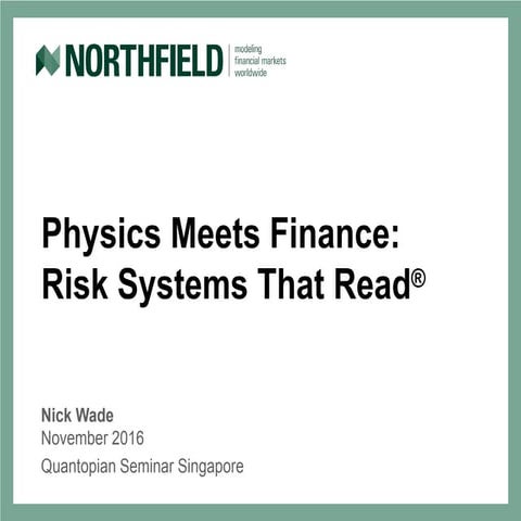 Risk Systems That Read by Nick Wade, Director of APAC marketing ...