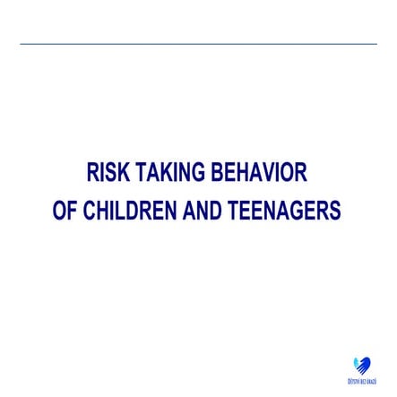 Risk Taking Behaviors | PDF