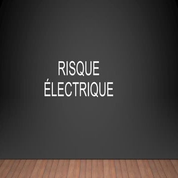 Presentation D‘Électrocution.pptx