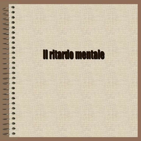 Ritardo%20mentale completo | PPT