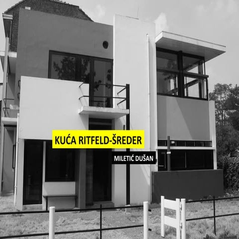 Ritfeld Sreder Kuca | PPT