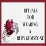 Rituals Of Wearing Ruby Gemstone | PDF