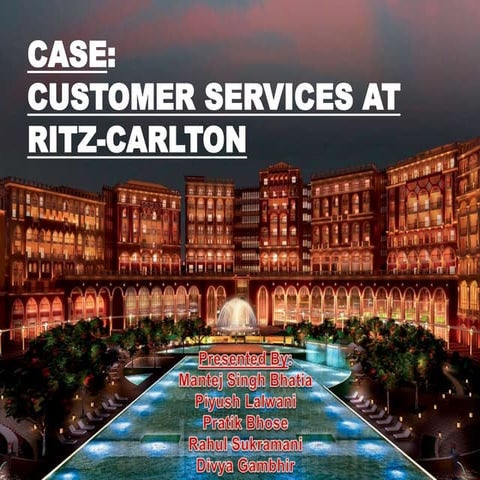 Ritz carlton case | PPTX | Hotels and Motels | Travel Type