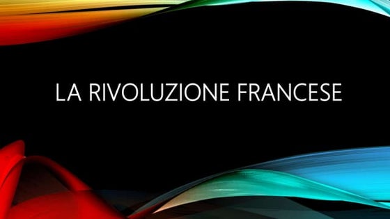 La rivoluzione francese | PPT