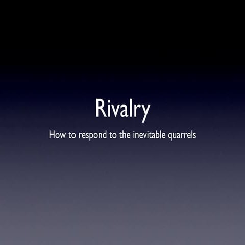 Rivalry | PPT