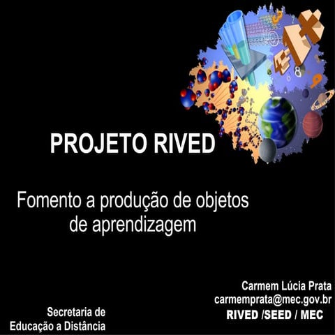 RIVED - Rede Interativa Virtual de Educação | PPT