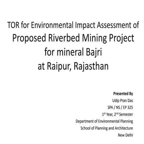 Riverbed mining - Rajasthan | PPTX | Developmental Sites | Real Estate