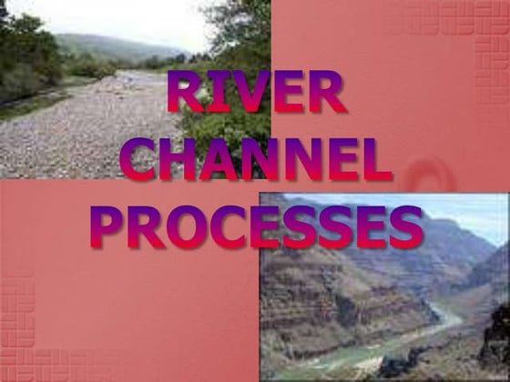 REVISION AS CAMBRIDGE GEOGRAPHY: RIVERS - DISCHARGE | PPT