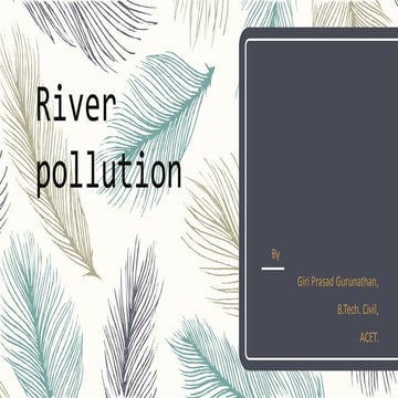 River pollution | PPTX