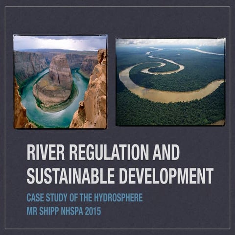 River Regulation - Biophysical Environments | PDF