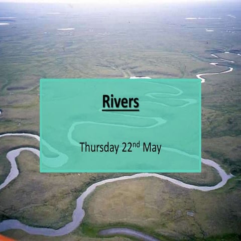 Rivers | PPTX