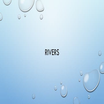 Rivers short presentation for school.pptx