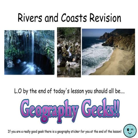 Rivers and coasts revision | PPTX