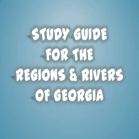 Rivers and regions study guide | PPTX