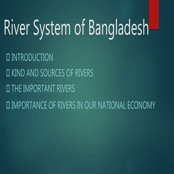 Rivers system of bangladesh | PPT