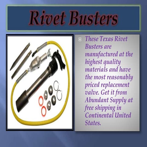 Rivet buster | PPTX
