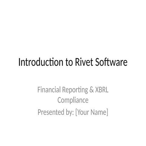 Rivet_Software_Presentation.pptxhshsbsjs | PPTX
