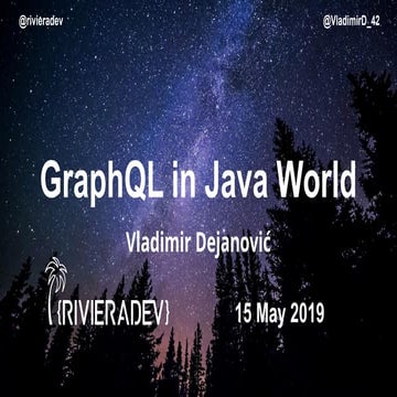 GraphQL in Java World [Workshop RivieraDev 2019] | PDF