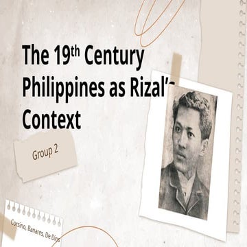 The 19th century Philippines as Rizal's context | PPTX