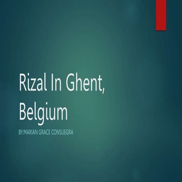 rizal-in-ghent-belgium.pptx