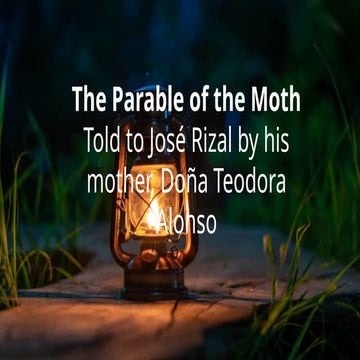 The Parable of the Moth: Lessons from José Rizal's Childhood Story | PPTX