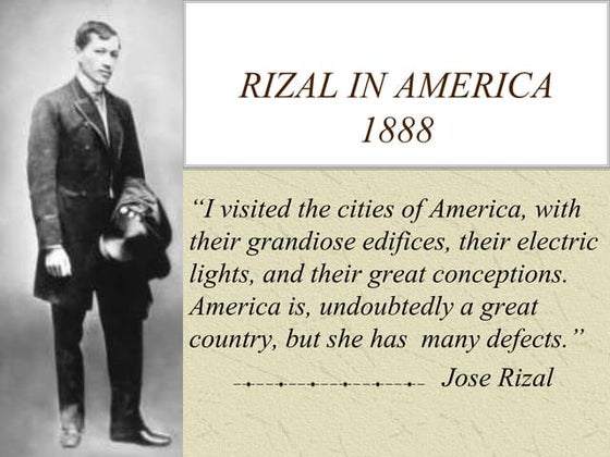 Rizal’s visit to united states 1888 | PPTX