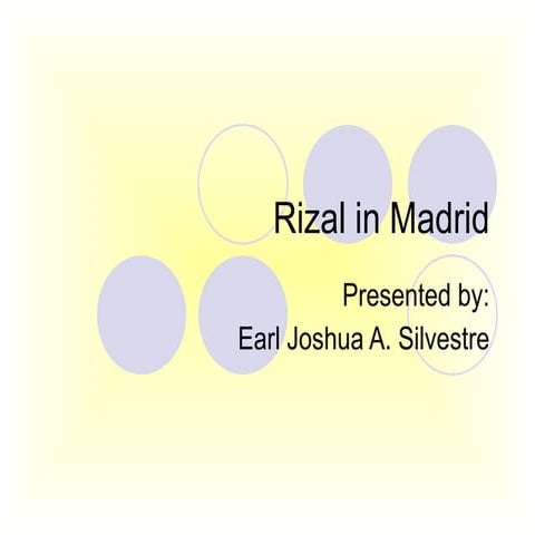 Rizal in madrid | PPT