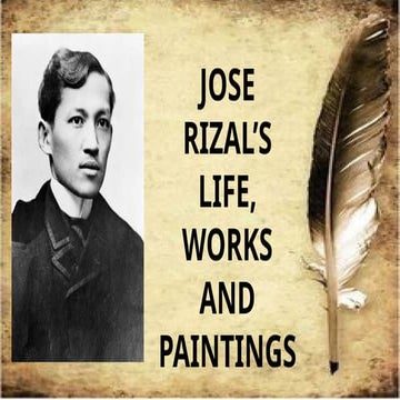 Rizal life, works and paintings powerpoint | PPTX