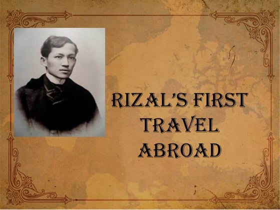 Chapter 10: Jose Rizal’s first homecoming, 1887-1888 | PPTX