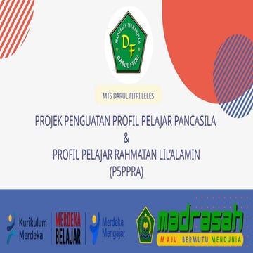 PROJEK PENGUATAN PROFIL PELAJAR P5RA.pptx