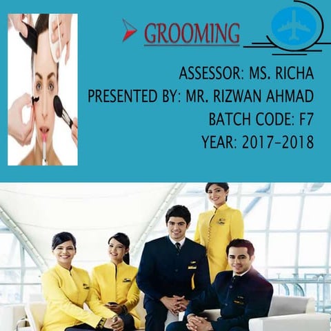 Rizwan ppt on grooming | PPTX