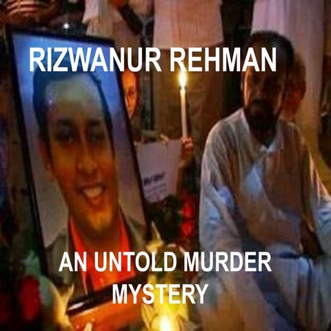 Rizwanur rehman (3) (1) | PPTX | Crime & Harmful Acts to Individuals ...