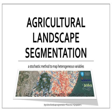 Agricultural Landscape Segmentation A Stochastic Method To Map Heterogeneous Variables Ppt
