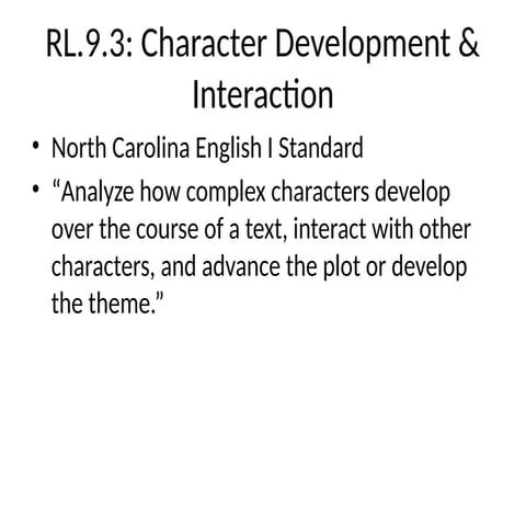 RL9.3_Character_Development_Presentation.pptx