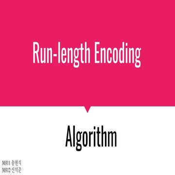 Run Length Encoding Algorithm Ppt 