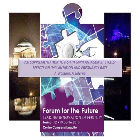 R lh supplementation to rfsh in gnrh antagonist cycles | PPTX